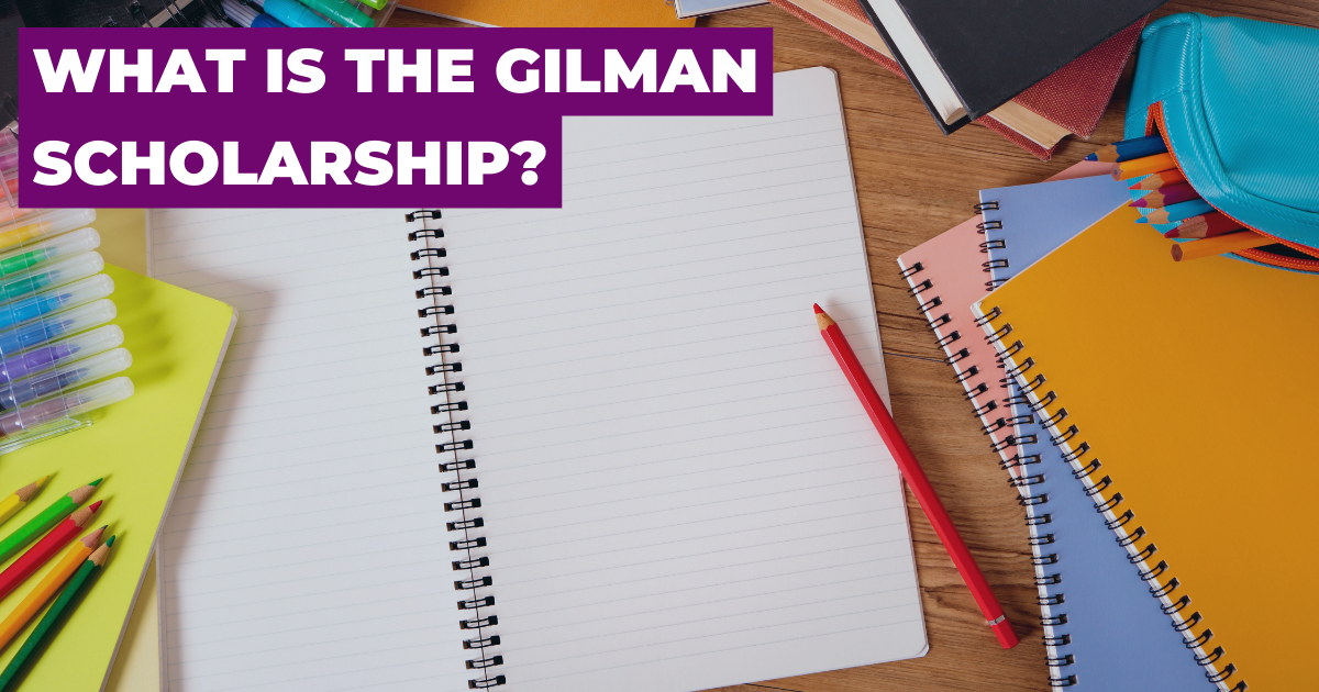 What is the Gilman Scholarship? Who is it for? How do you apply?